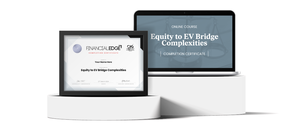 Equity to EV Bridge Complexities - Online Course - Financial Edge