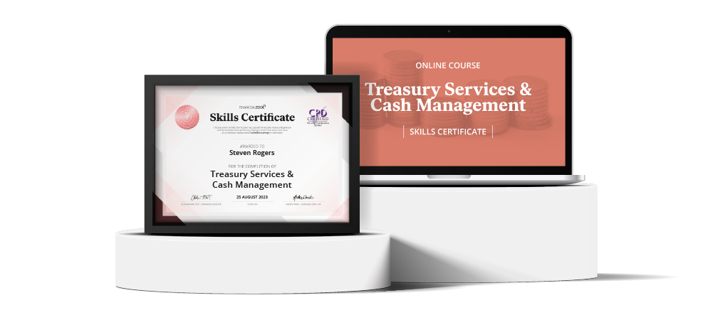 Treasury & Cash Management Training - Recognized Certification
