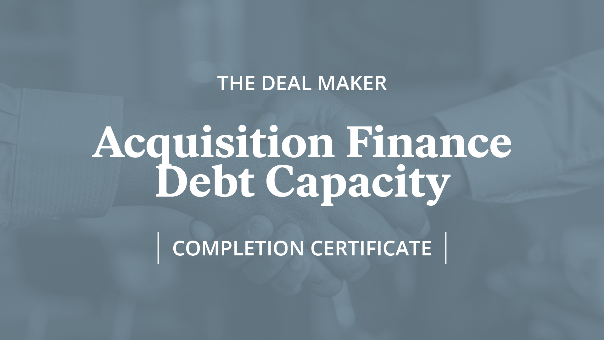 Acquisition Finance Debt Capacity - Online Course - Financial Edge