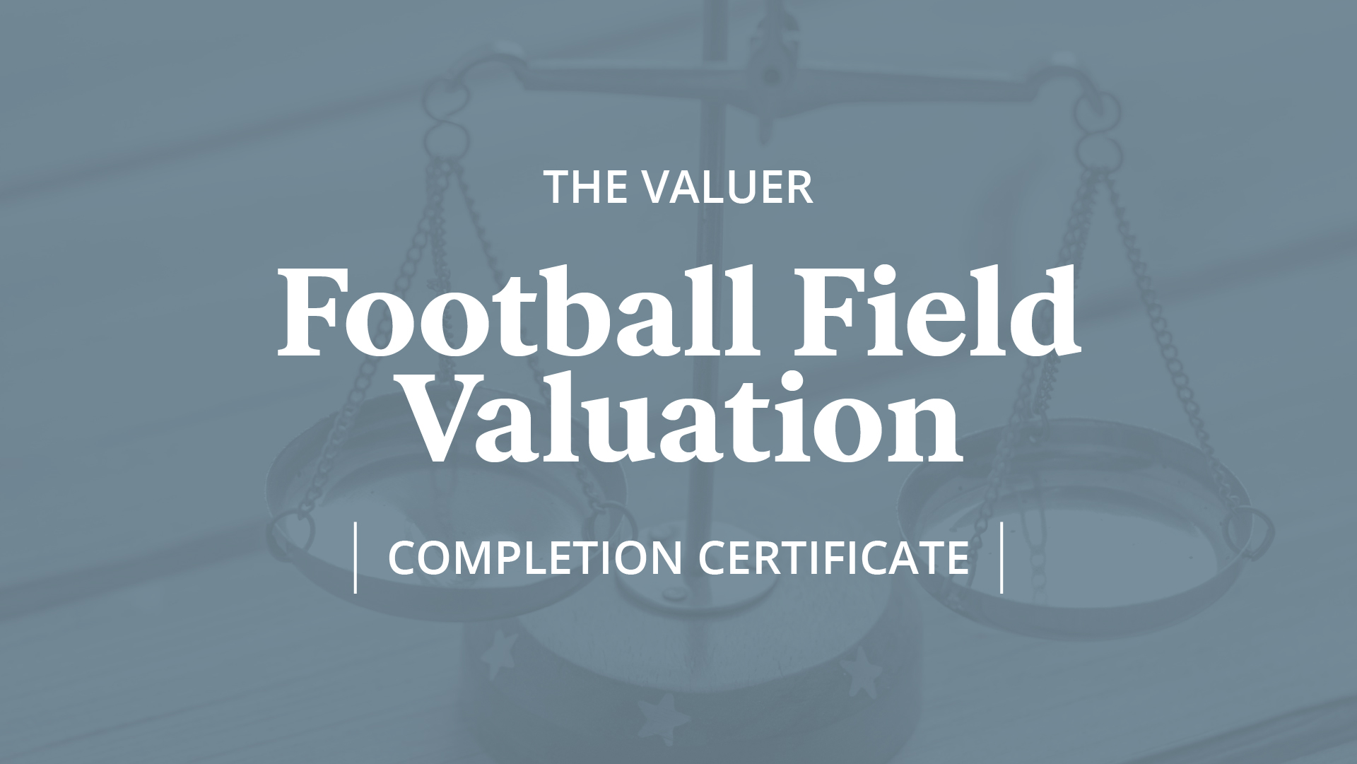 Football Field Valuation - Online Course - Financial Edge